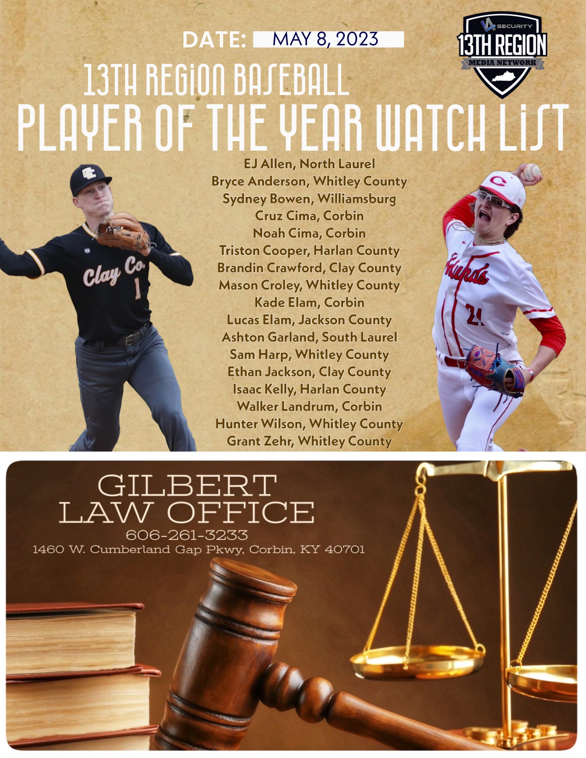 GILBERT LAW OFFICE PRESENTS 13TH REGION BASEBALL PLAYER OF THE YEAR ...